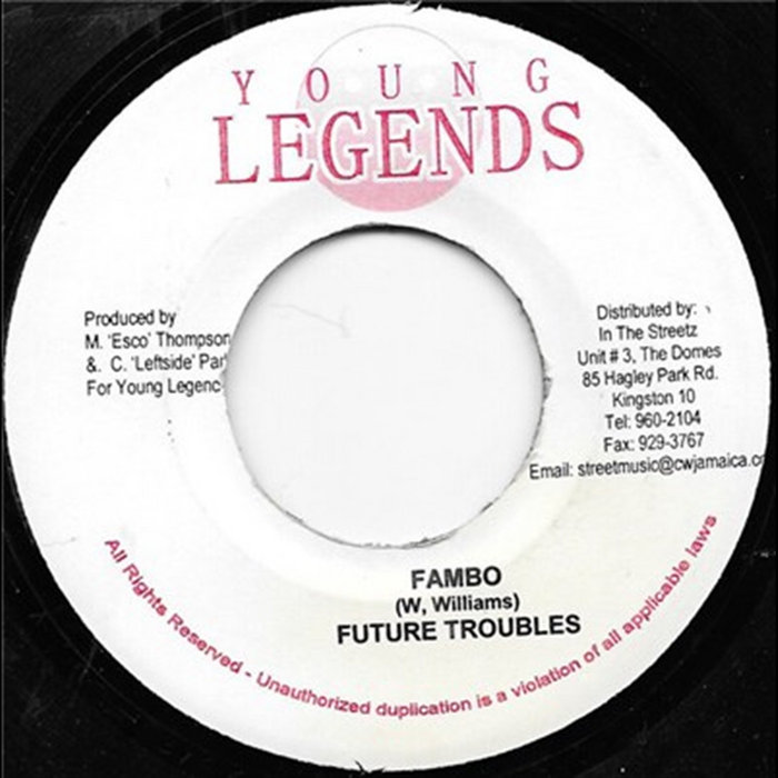Fambo | Future Troubles
