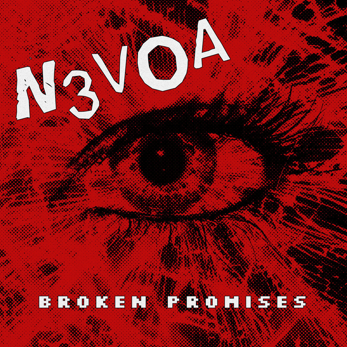 Broken Promises | N3VOA | N3voa