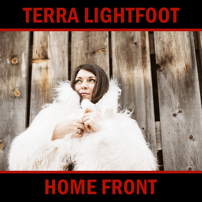 Home Front | Terra Lightfoot