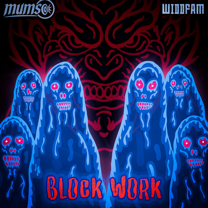Block Work EP [WDDFM067] | mums | WiddFam