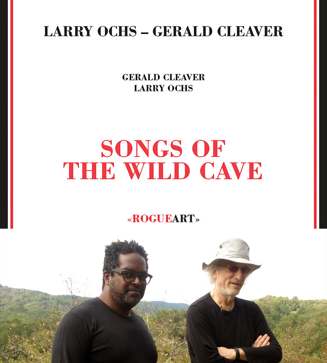 SONGS OF THE WILD CAVE | LARRY OCHS - GERALD CLEAVER | RogueArt