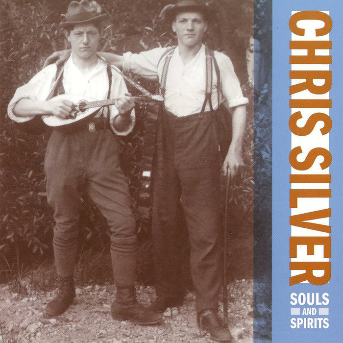 Souls and Spirits | Chris Silver