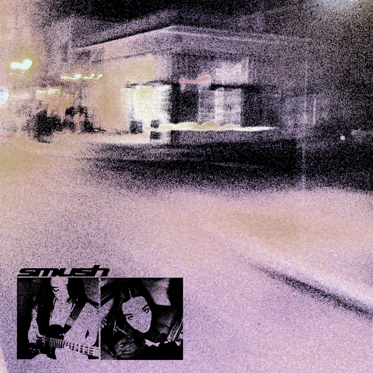 if you were here i'd be home now | smush | Candlepin Records