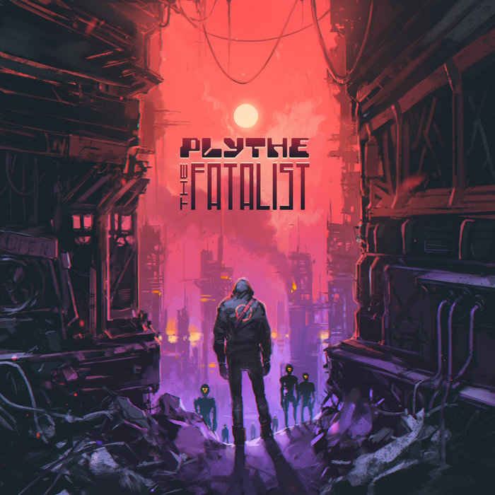 The Fatalist | Plythe