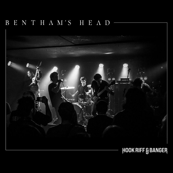 Bentham's Head | Hook, Riff and Banger Sessions | Bentham's Head