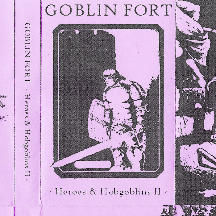 Heroes & Hobgoblins II | Goblin Fort