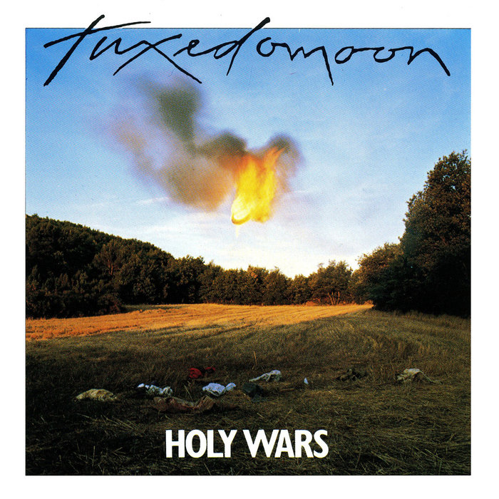 Holy Wars | Tuxedomoon