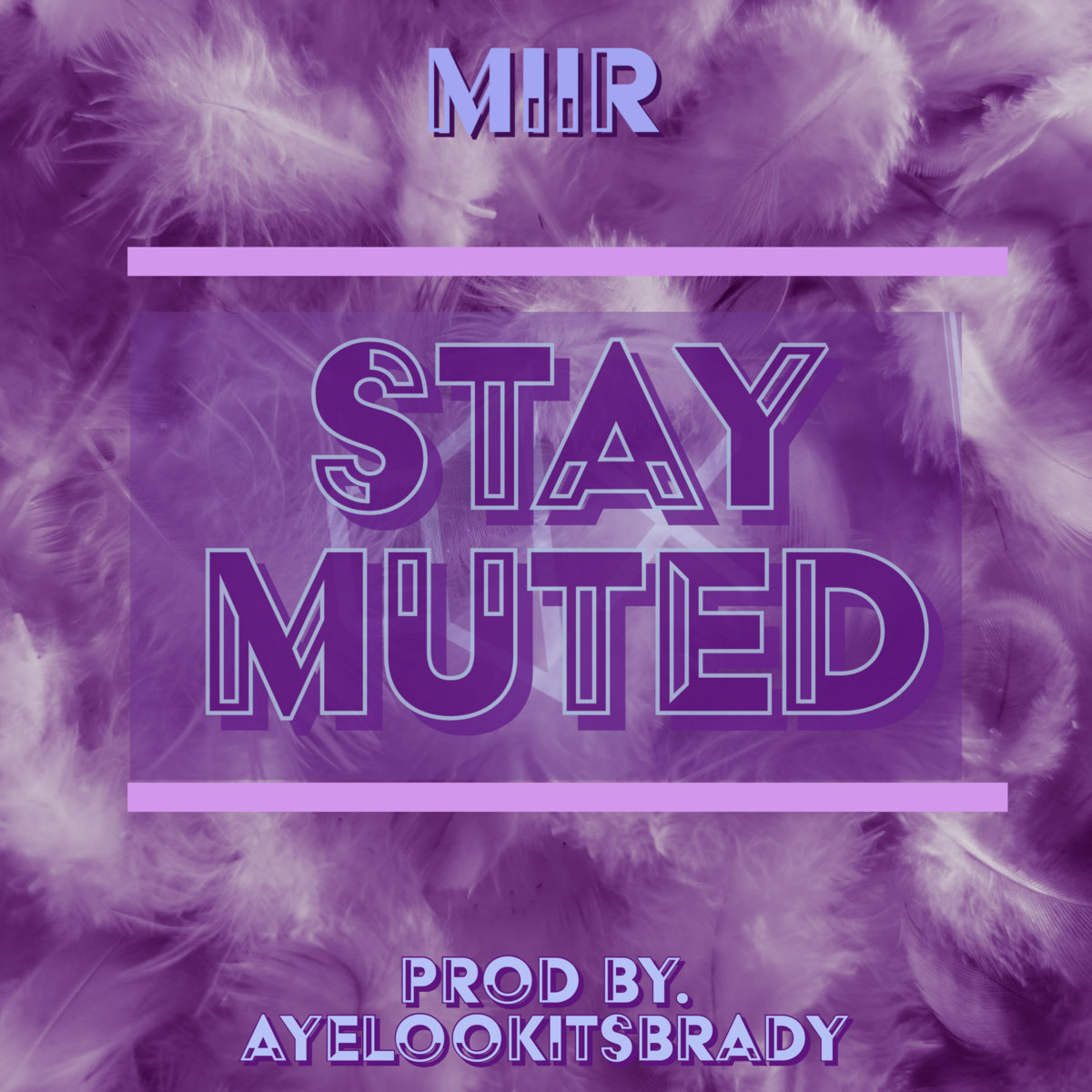 STAY MUTED | Miracle