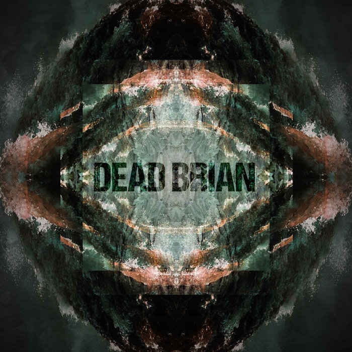 Dead Brian EP | Dead Brian