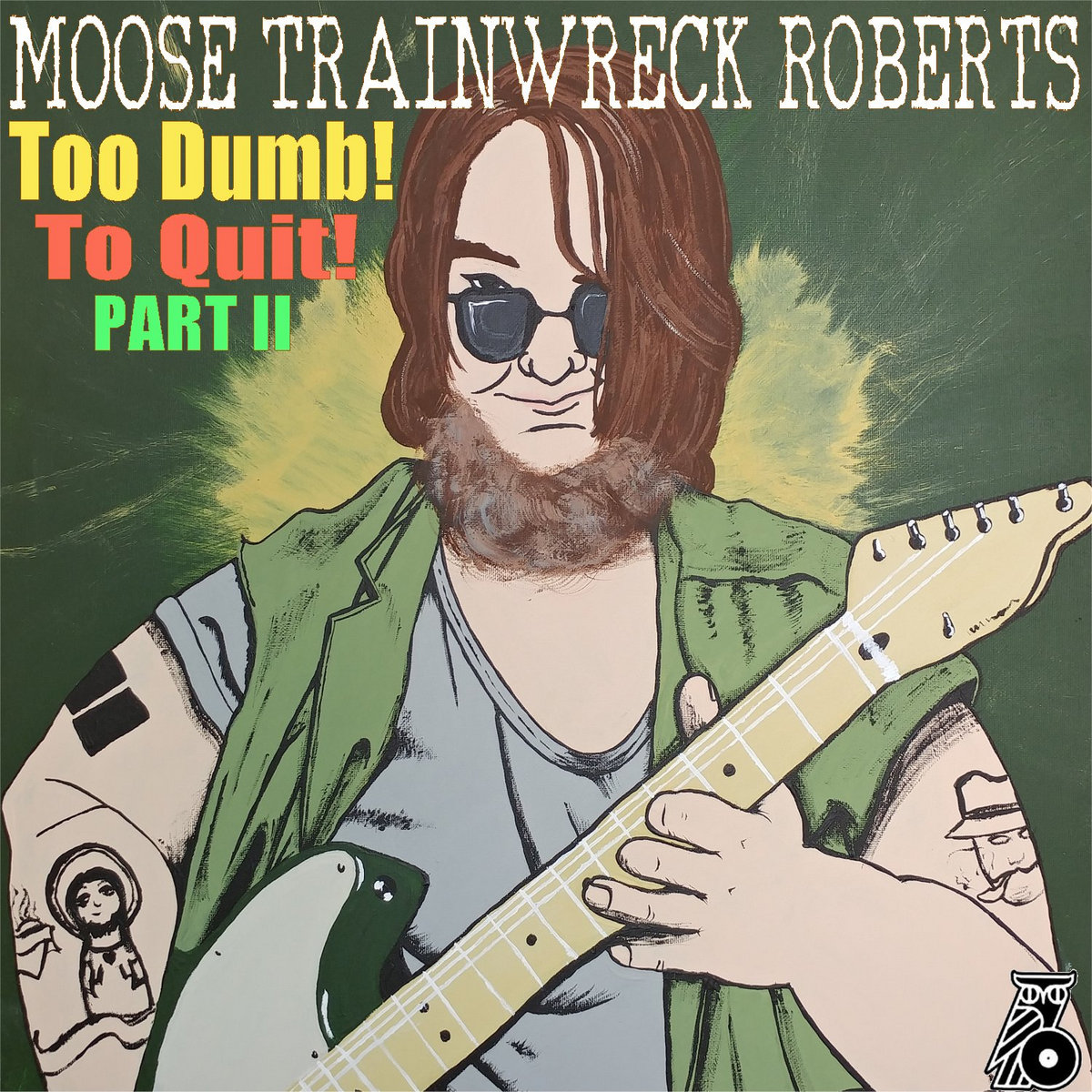 TOO DUMB TO QUIT PART II | Moose Roberts