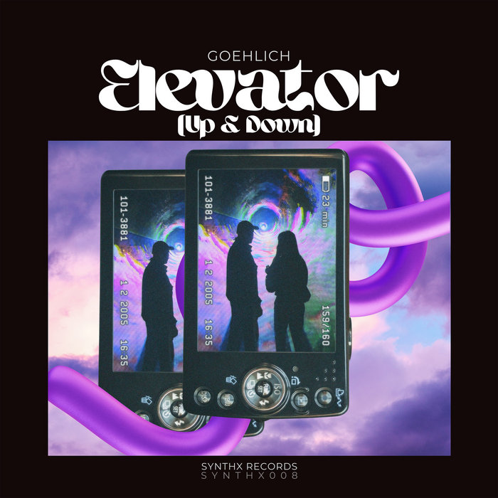 Elevator (Up & Down) (SYNTHX008) | Goehlich | SYNTHX RECORDS