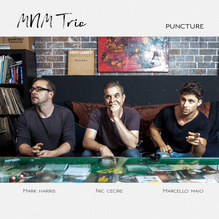 Puncture - MNM Trio | MNM Trio | Marcello Maio