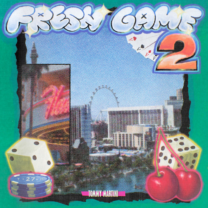 Fresh Game Vol.2 | Tommy Martini | PLANET SIC