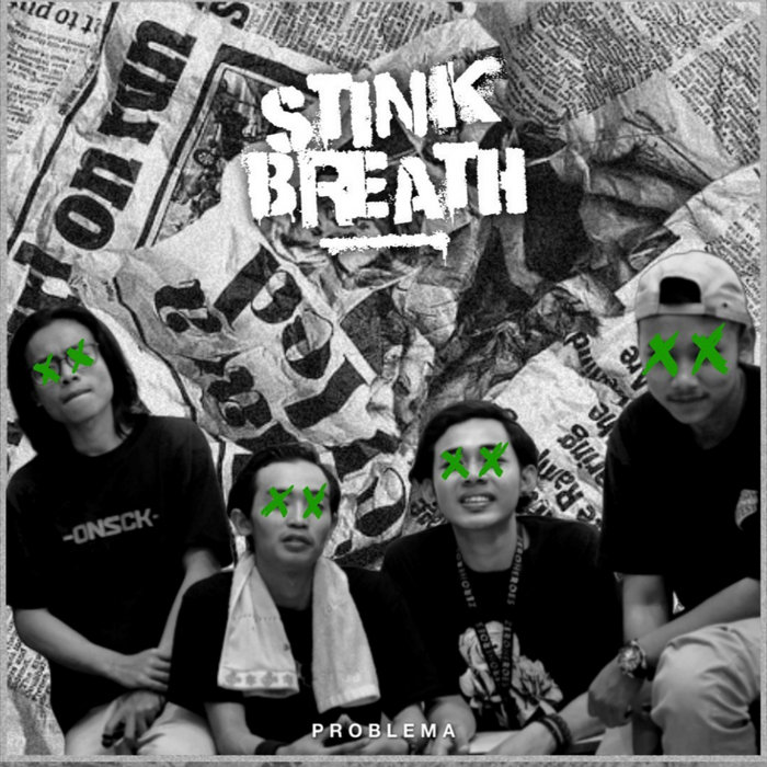 Problema | Stink Breath