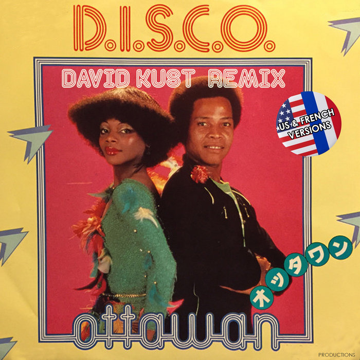 Ottawan - D.I.S.C.O. (David Kust Remix) | David Kust