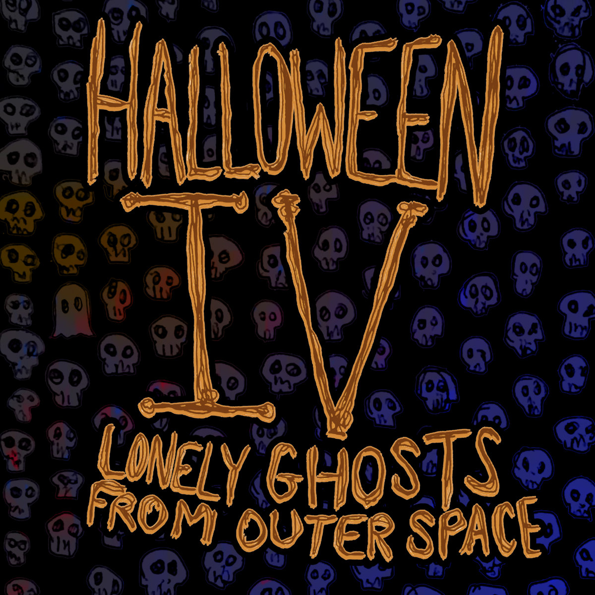 Halloween IV: Lonely Ghosts From Outer Space | Lonely Ghost Records