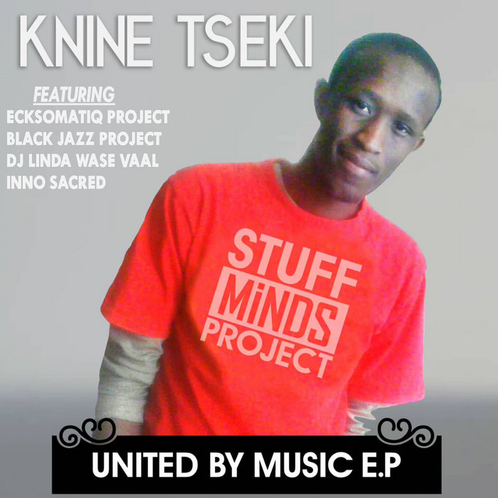 United By Music EP | Knine Tseki