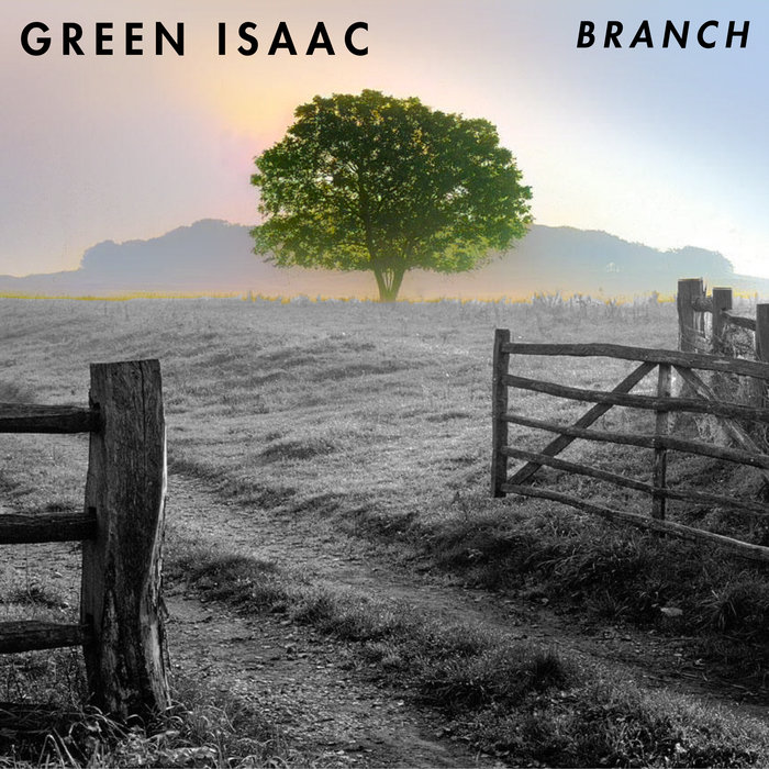 Branch | Green Isaac