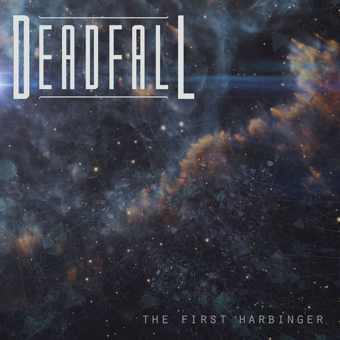 The First Harbinger | Deadfall