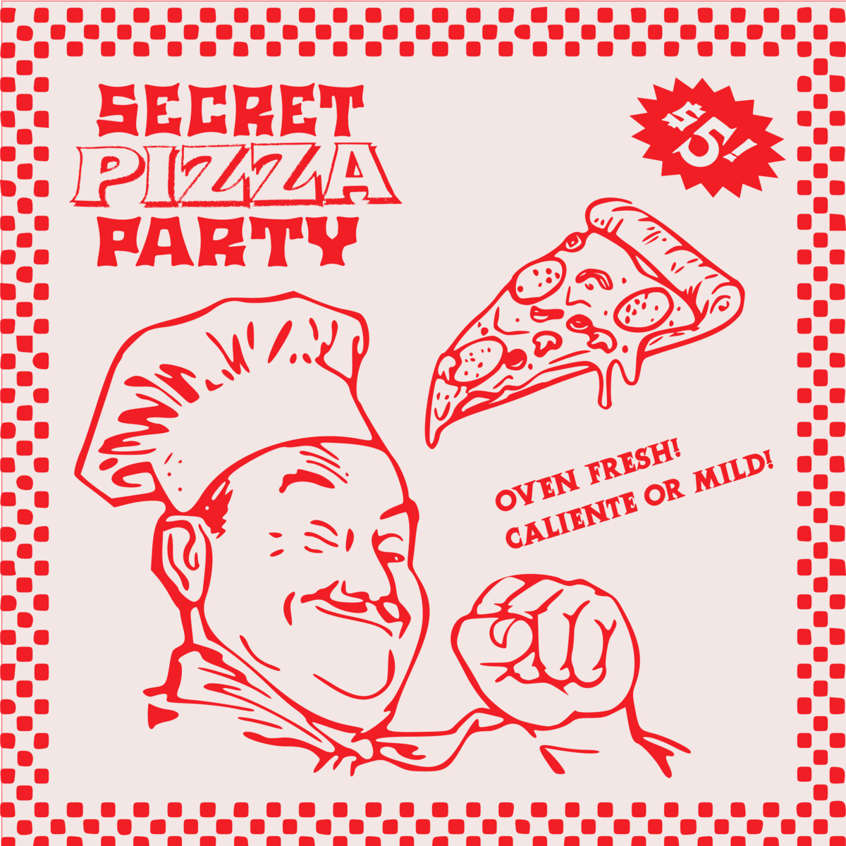Secret Pizza Party | Secret Pizza Party