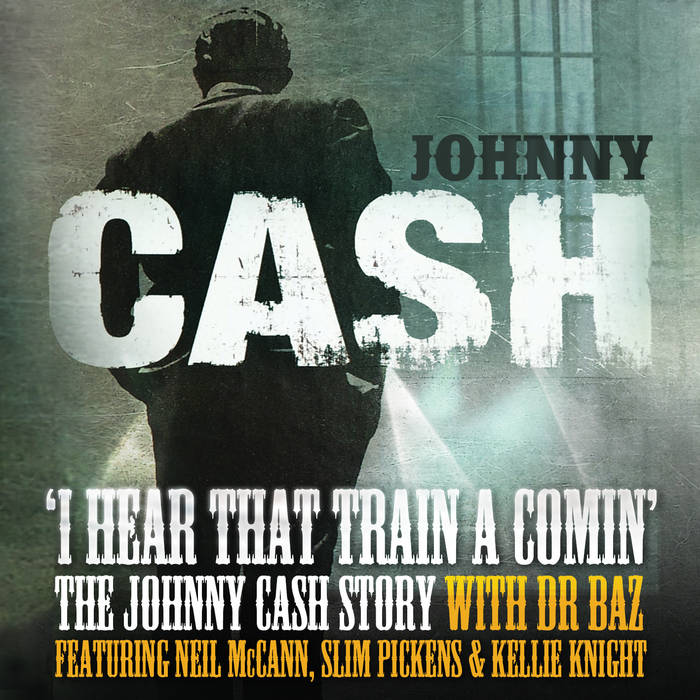 I Hear That Train A Comin' | Johnny Cash The Legend