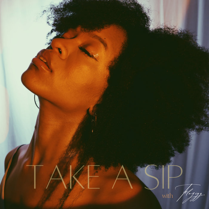 Take A Sip | Akira Rae ft. Flozigg | Akira Rae