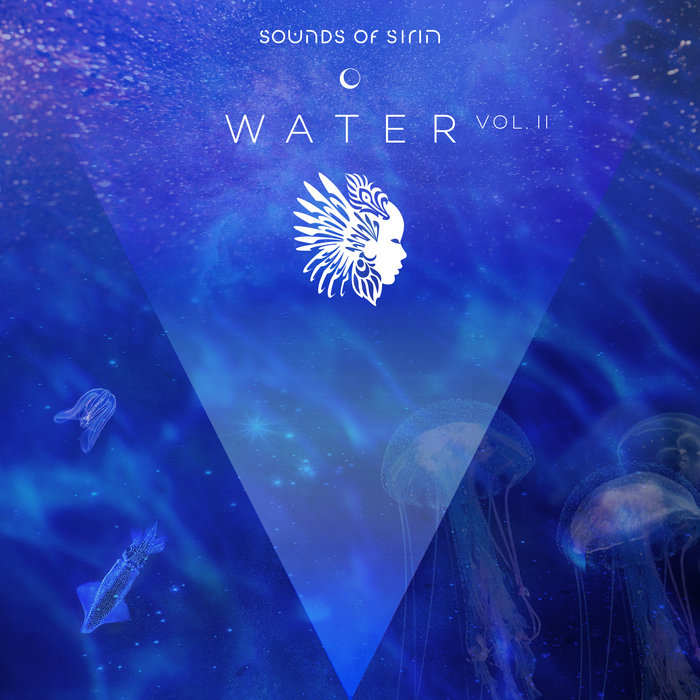 Sounds of Sirin: Water Vol.2 [SIRIN034] | Various Artists | Sounds of Sirin