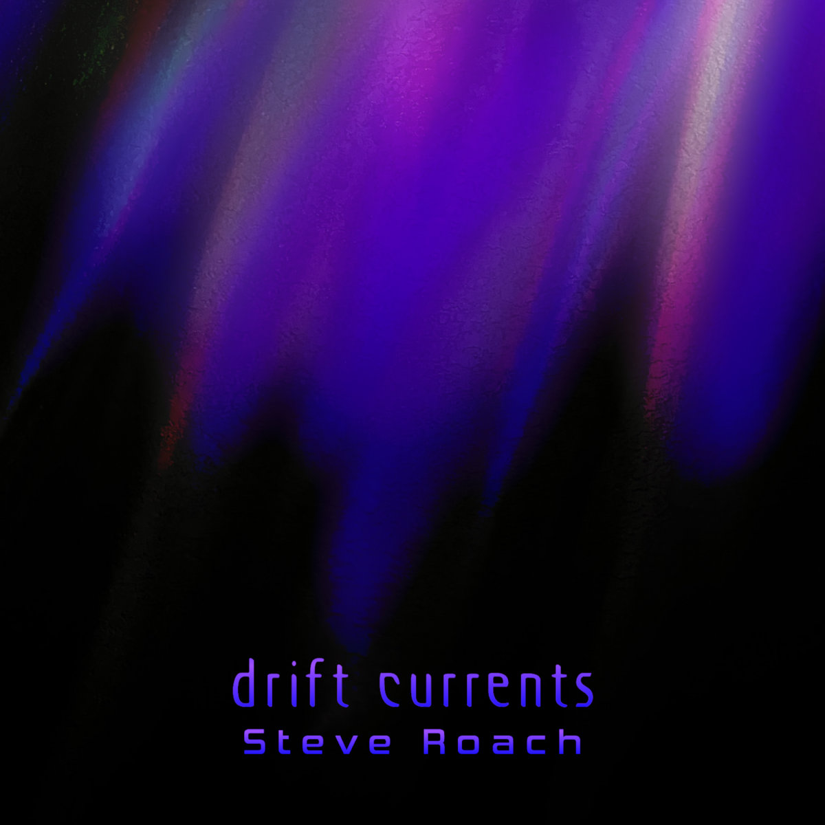 DRIFT CURRENTS - November 2022 Exclusive | Steve Roach Exclusive