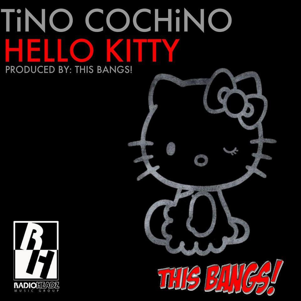 Hello Kitty (Single EP) | Tino Cochino | THIS BANGS