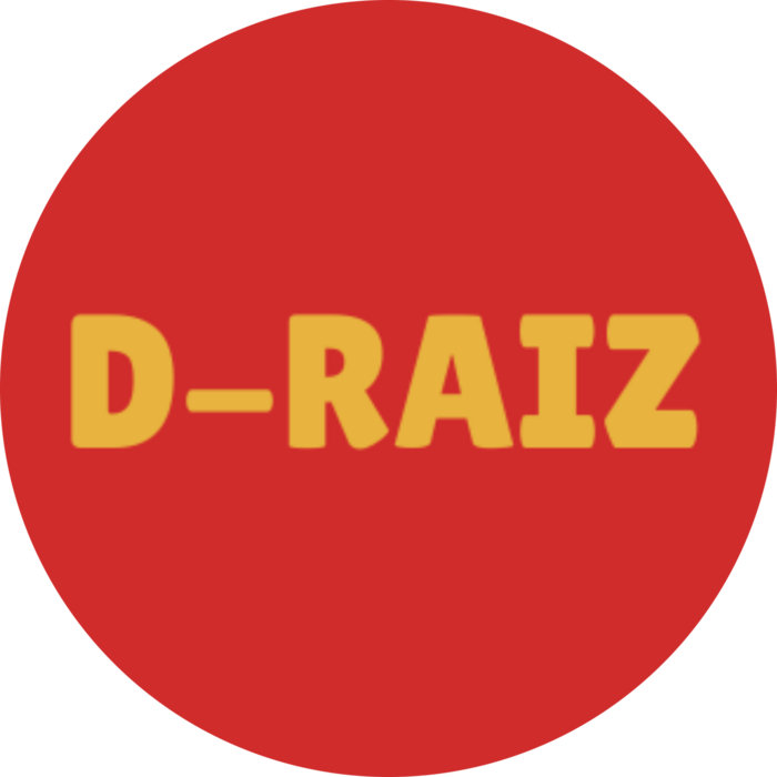 D-RAIZ | D-RAIZ