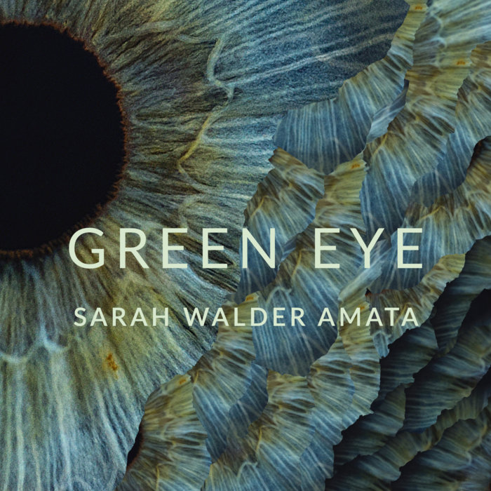 Green Eye | Sarah Walder Amata - cello, loop station & composition ...