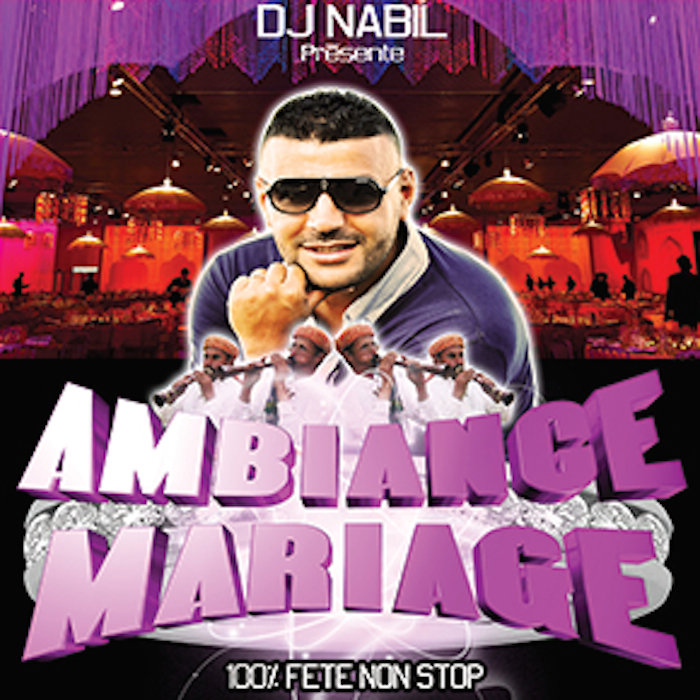 Ambiance Mariage Vol. 1 | Dj Nabil Officiel | Dj Nabil Officiel