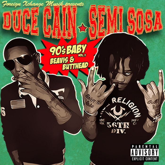 "90's Baby" Beavis & Butthead | Duce Cain & Semi Sosa