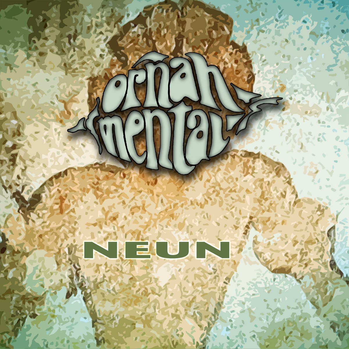 Neun | Ornah Mental