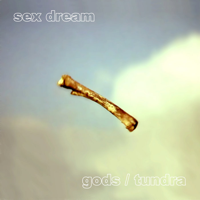 BG062 | Gods/Tundra | SEX DREAM | Bleeding Gold Records