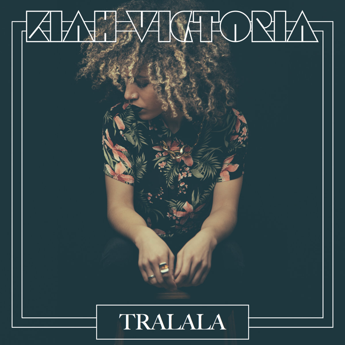Tralala | Kiah Victoria
