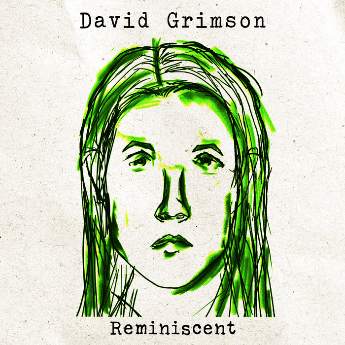Reminiscent | David Grimson