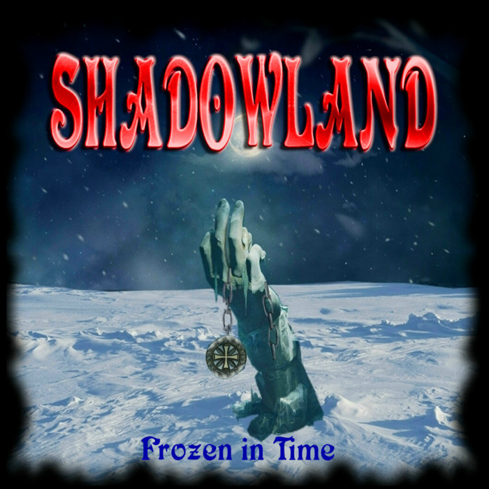 Frozen in Time | Shadowland