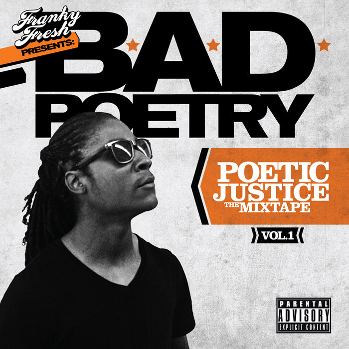 Poetic Justice The Mixtape Vol. 1 | B.A.D. Poetry