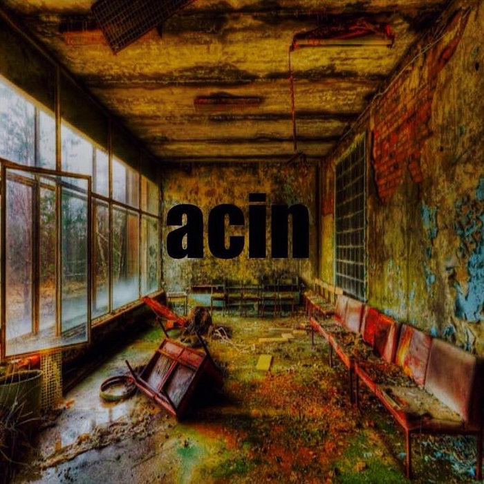 ACIN | ACIN | Never Dawn Records