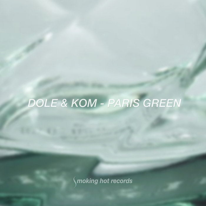 Paris Green | Dole & Kom