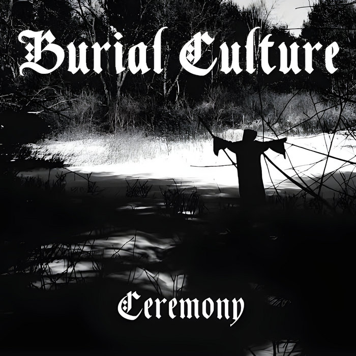 Ceremony | Burial Culture