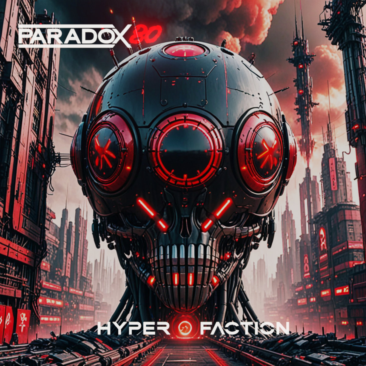 Hyper Faction (E.P) | Paradox 80