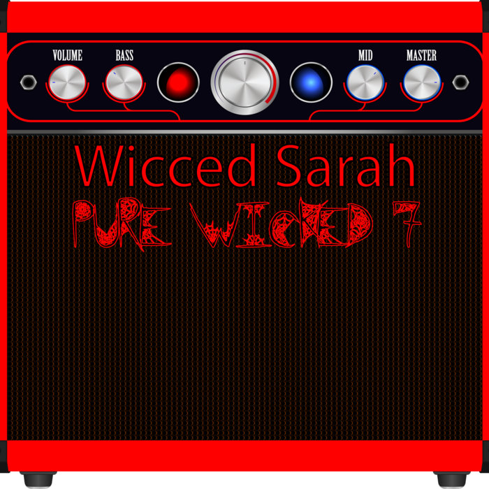 Pure Wicked 7 | Wicced Sarah Church
