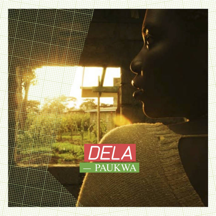 Paukwa | Dela | Penya Africa
