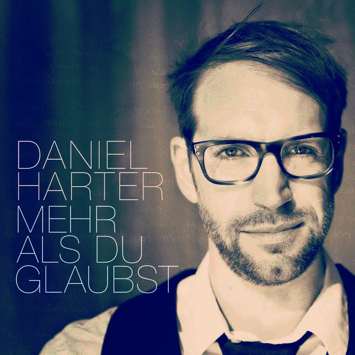 Mehr als du glaubst | Daniel Harter