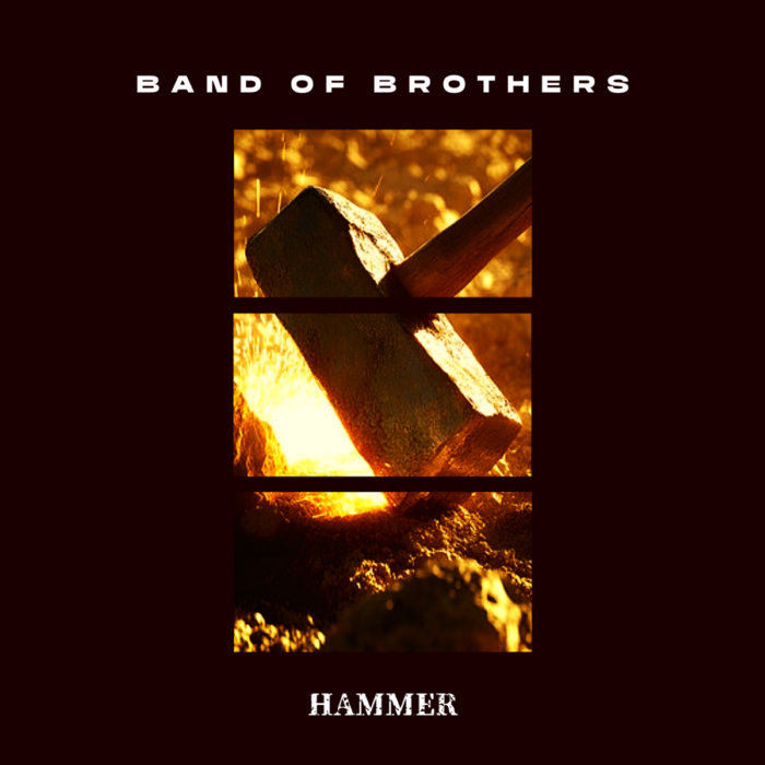 HAMMER | Band Of Brothers