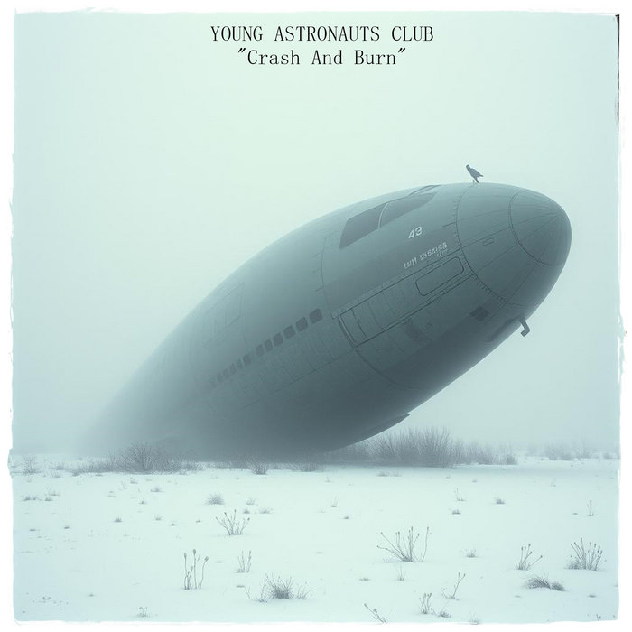 Crash And Burn | Young Astronauts Club