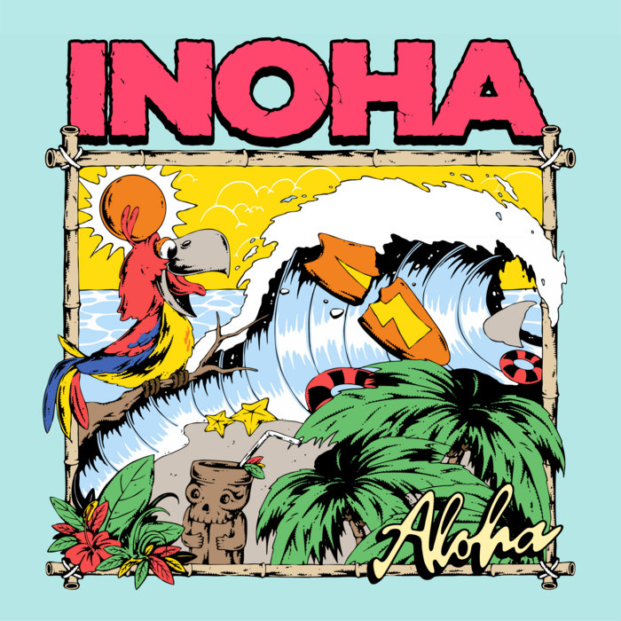 ALOHA INOHA | INOHA