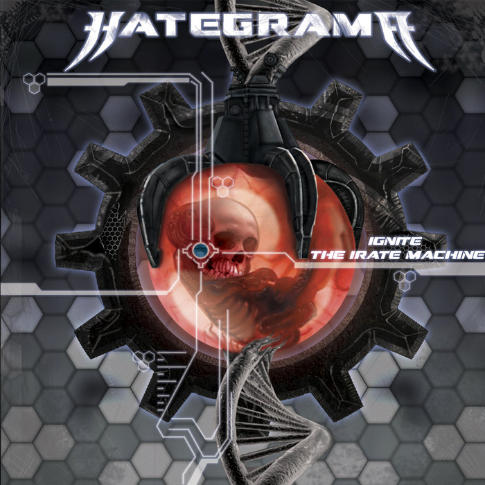 Ignite The Irate Machine | Hategrama